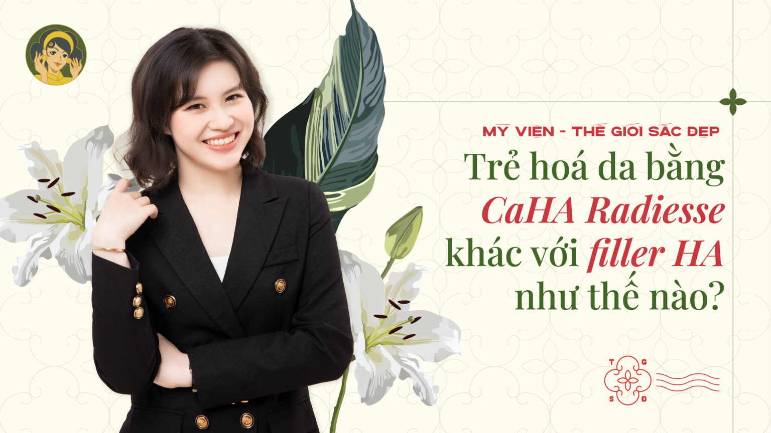 Trẻ hoá da bằng CaHA Radiesse khác với filler HA như thế nào?